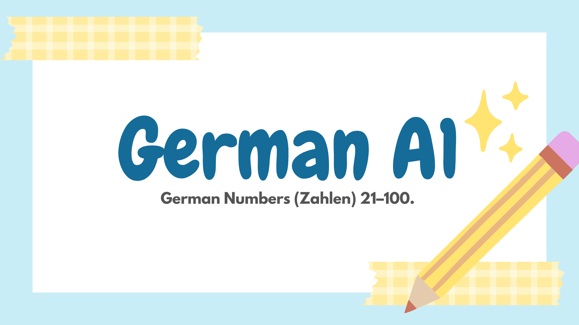 4. German language A1 : Numbers (Zahlen) 21–100 - learn german language ...